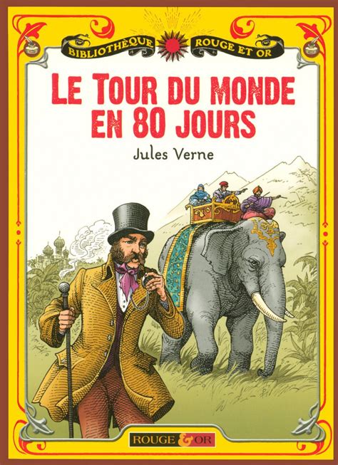 Amazon Fr Le Tour Du Monde En 80 Jours Verne Jules Livres