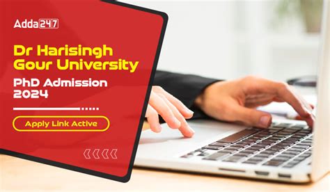 Dr Harisingh Gour Vishwavidyalaya Phd Admission 2024 Last Day Reminder