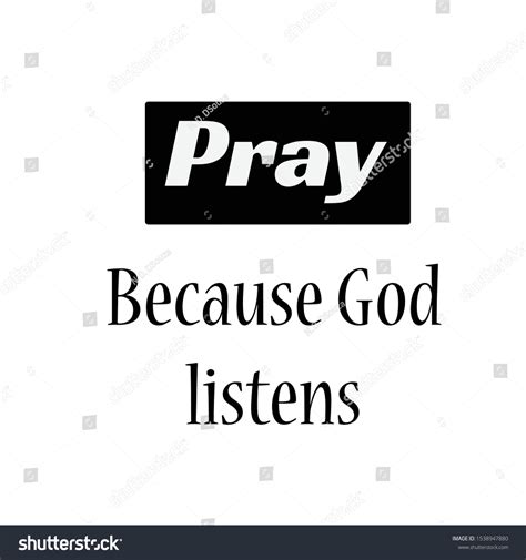 Pray Because God Listens Christian Faith Stock Vector Royalty Free