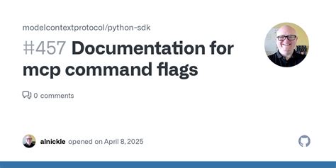 documentation for mcp command flags · issue 457 · modelcontextprotocol python sdk · github