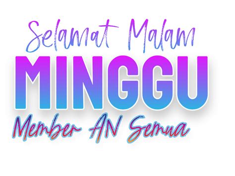 Selamat Malam Minggu Newstempo