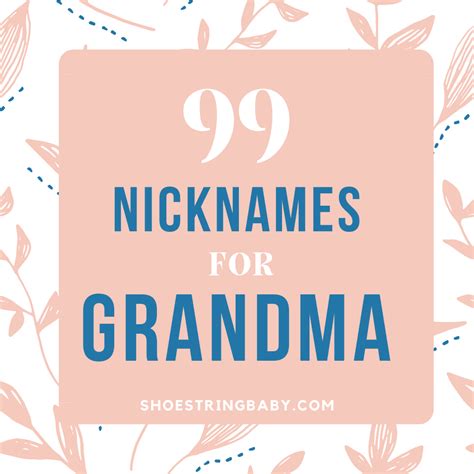 99 Lively And Cute Grandma Names In 2025