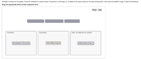 Solved Consider A Mixture Of Two Gases A And B Confined In Chegg