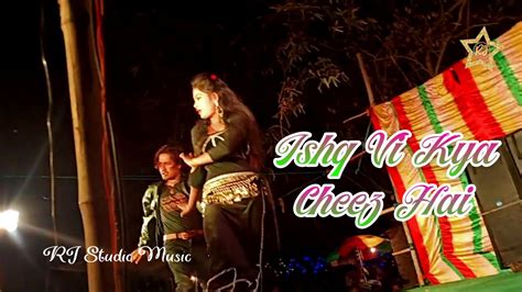 Ishq Vi Kya Cheez Hai RJ Studio Music Stage Program YouTube