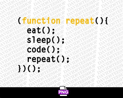 Coder Png Function Repeat Eat Sleep Code Repeat Instant Download