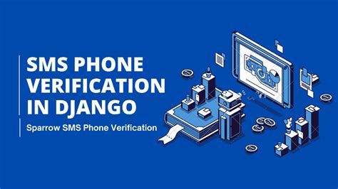 Sms Phone Verification In Django Part 1
