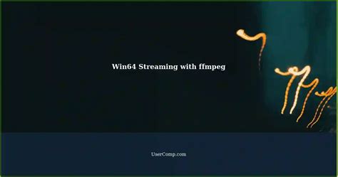Simple Screen Capture Stream Win64 With Ffmpeg