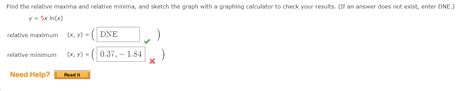 Solved Find The Relative Maxima And Relative Minima And Chegg