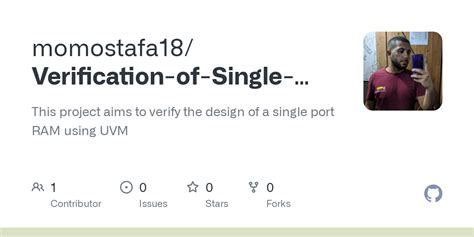 Github Momostafa18verification Of Single Port Ram Using Uvm This Project Aims To Verify The