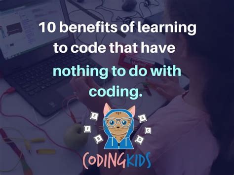 10 Benefits Of Coding That Have Nothing To Do With Coding Ppt