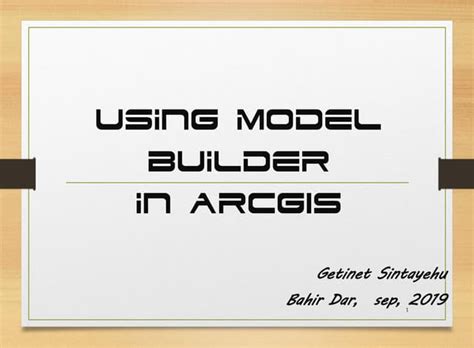 Model Builder Inarcgis Ppt