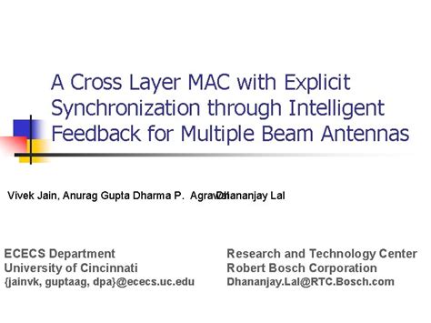 A Cross Layer Mac With Explicit Synchronization Through
