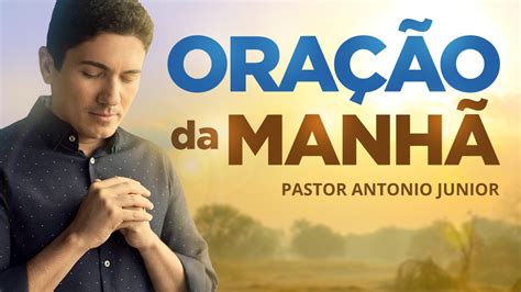 OraÇÃo Da ManhÃ De Hoje Baseada Na História De Jacó 🙏🏼 Receba Esta