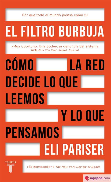 El Filtro Burbuja Eli Pariser 9788430618712