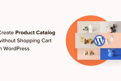 How To Create A Product Catalog In WordPress Step By Step SellingsVibe