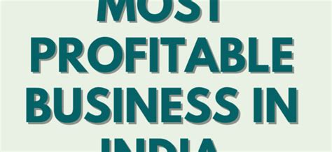 What Are The Top Most Profitable Businesses In India