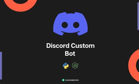 Create A Custom Discord Bot For You By Pushpalghoshal Fiverr