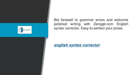PPT English Syntax Corrector Zerogpt PowerPoint Presentation