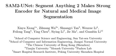 0 Sam2 Unet Segment Anything 2 Makes Strong Encoder For Natural And