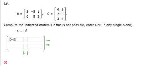 Solved Compute The Indicated Matrix If This Is Not Chegg