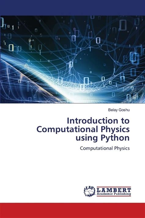 introduction to computational physics using python paperback goshu belay 알라딘