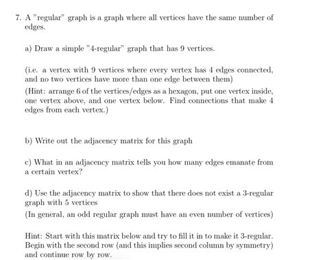 solved 7 a regular graph is a graph where all vertices