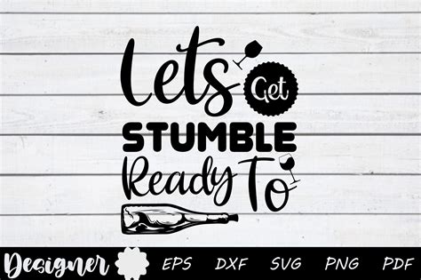 Lets Get Ready To Stumble Graphic By Crazy Cat · Creative Fabrica