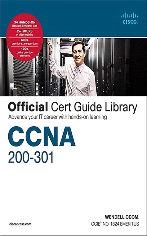 Ccna 200 301 Official Cert Guide Library Advance Your It Career With Hands On Learning Odom