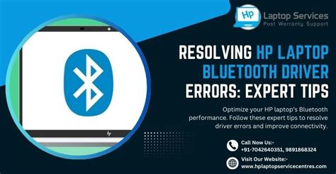 Resolving Hp Laptop Bluetooth Driver Errors Expert Tips