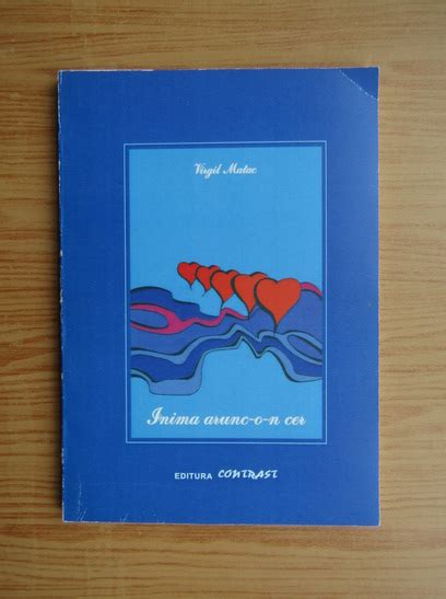 Virgil Matac Inima arunc o n cer Cumpără