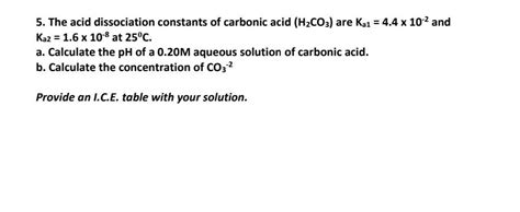 Solved calculate ph of carbonic acid and calculate | Chegg.com