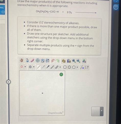 Solved Draw The Major Products Of The Following Reactions