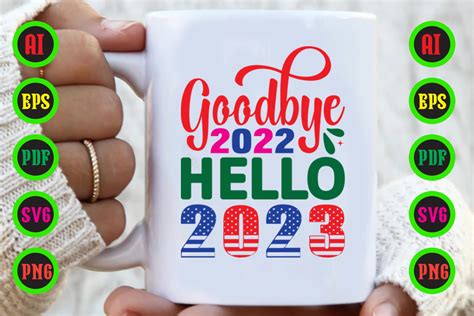 Goodbye 2022 Hello 2023 Graphic By Svgstore209 · Creative Fabrica