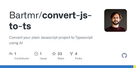 GitHub Bartmr Convert Js To Ts Convert Your Plain Javascript Project To Typescript Using AI