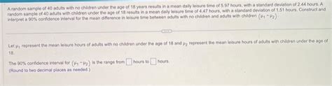 Solved Two Researchers Conducted A Study In Which Two Groups