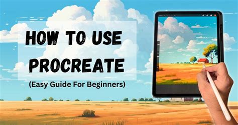 How To Use Procreate Quick And Easy Guide For Beginners Artsydee