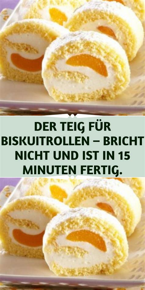 Der Teig für Biskuitrollen bricht nicht und ist in 15 Minuten fertig