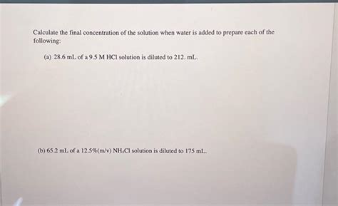 Solved Calculate The Final Concentration Of The Solution