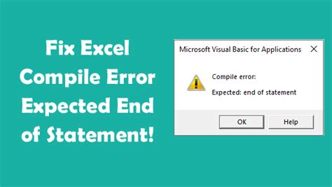 Excel Compile Error Expected End Of Statement Archives Excel File