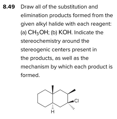 Solved 8 49 ﻿draw All Of The Substitution And Elimination