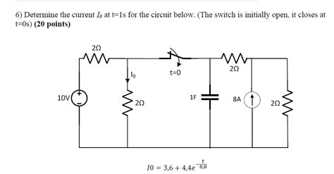 Solved Determine The Current I0 ﻿at T1s ﻿for The Circuit