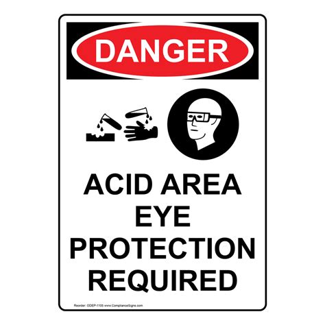 Osha Danger Acid Area Eye Protection Required Sign Ode 1105 Ppe Eye