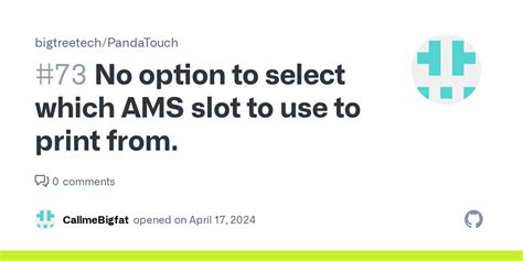 No Option To Select Which Ams Slot To Use To Print From · Issue 73