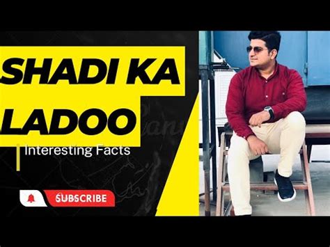 Shadi Ka Laddu Jo Khaye Pachtaye Jo Na Khaye Pachtaye Shadi Ka Lado Youtube