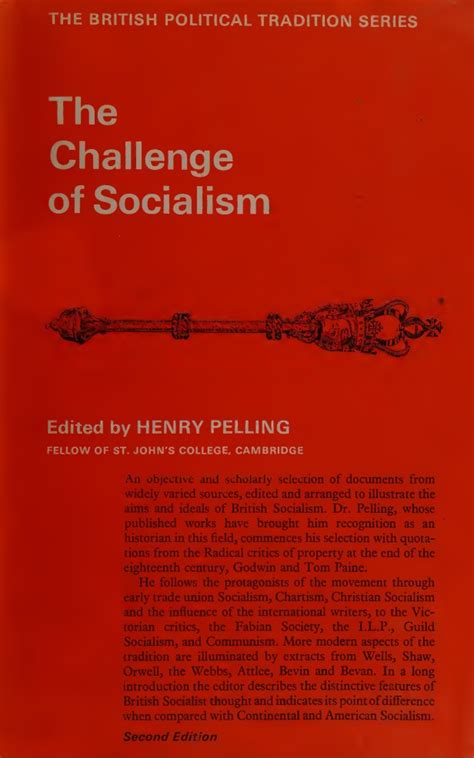 Henry Pelling Ed The Challenge Of Socialism