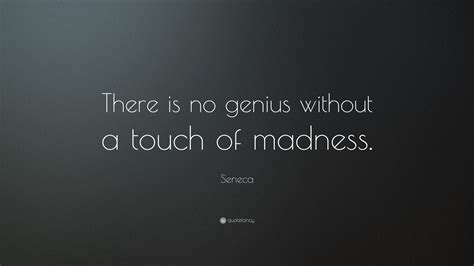Madness Is Genius Quote Classicstips
