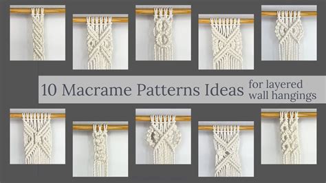 10 Macrame Patterns Ideas For Layered Macrame Wall Hangings Macrame