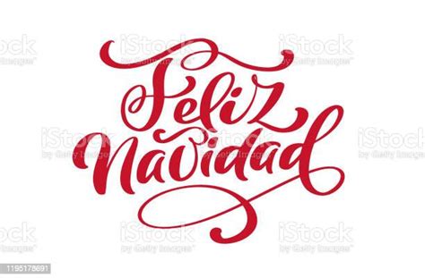 인사말 카드 디자인 템플릿을위한 펠리즈 Navidad 벡터 손 문자 장식 텍스트 스페인어 메리 크리스마스 타이포그래피 라벨 겨울