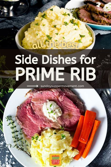 25 Side Dishes For Prime Rib Recipe Prime Rib Dinner Prime Rib
