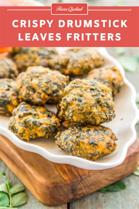 Moringa Fritters Crispy Fritters Flavor Quotient